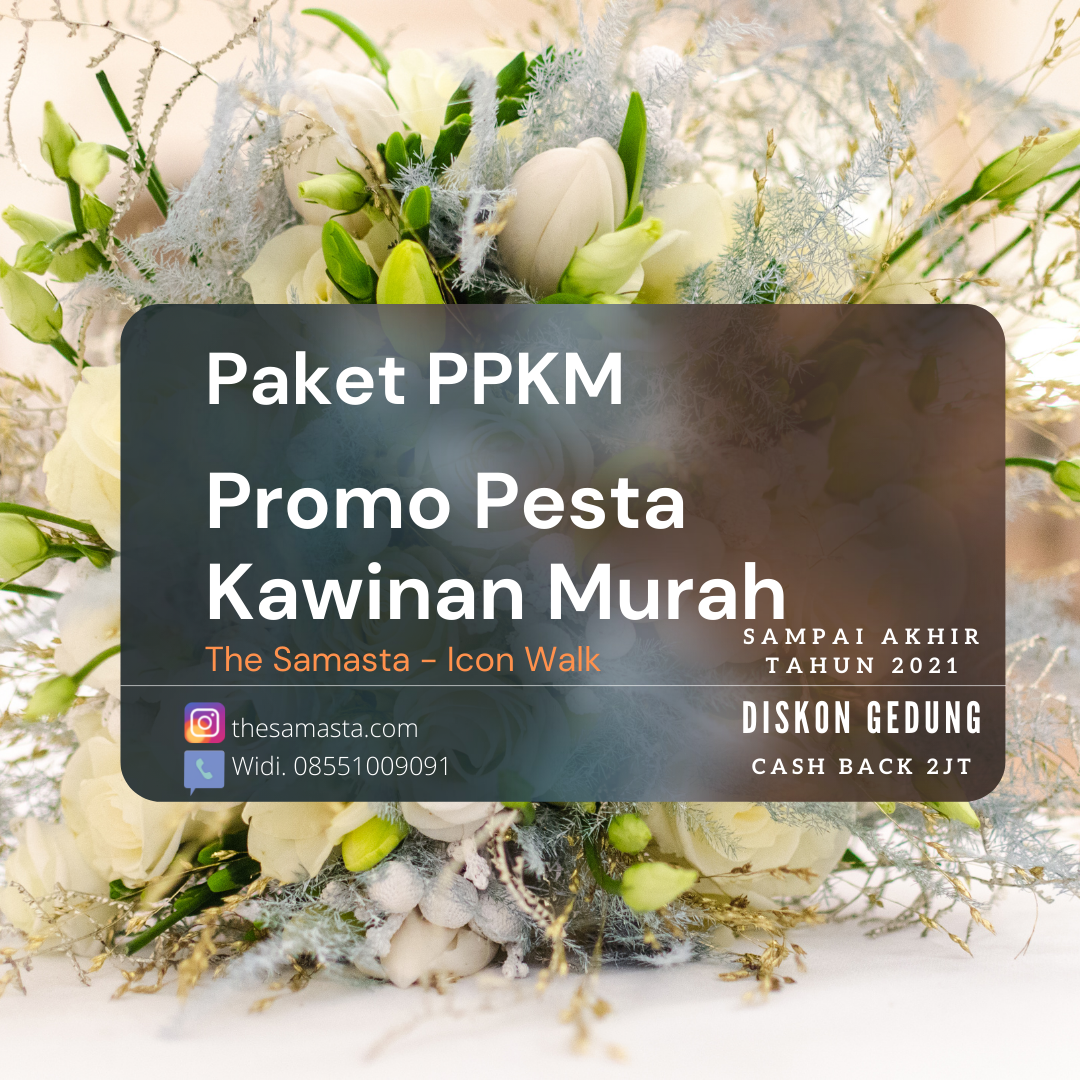 Paket PPKM Di THE SAMASTA - Icon Walk, Cimone by The Samasta ...