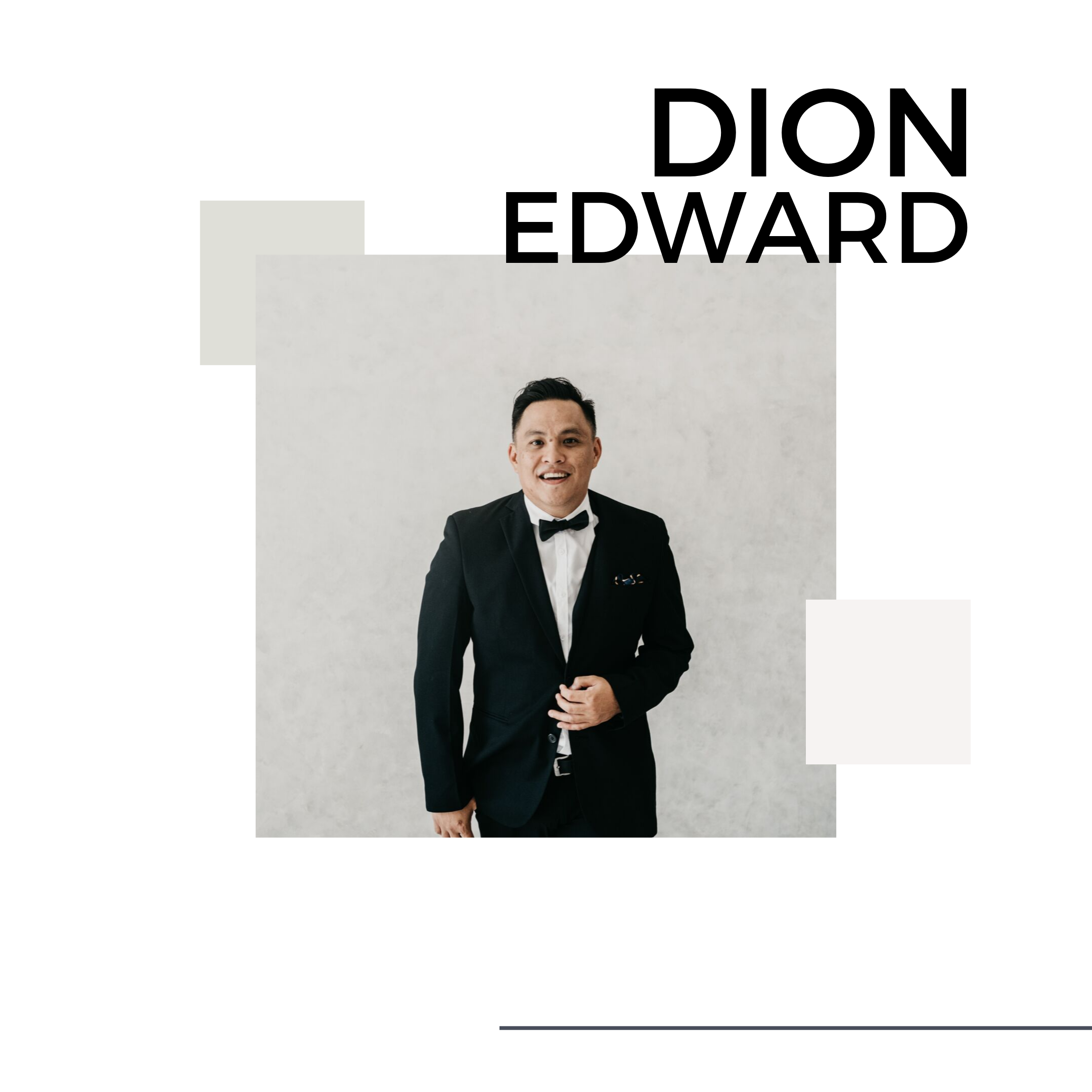 Dion Edward | LOL Talents | Bridestory