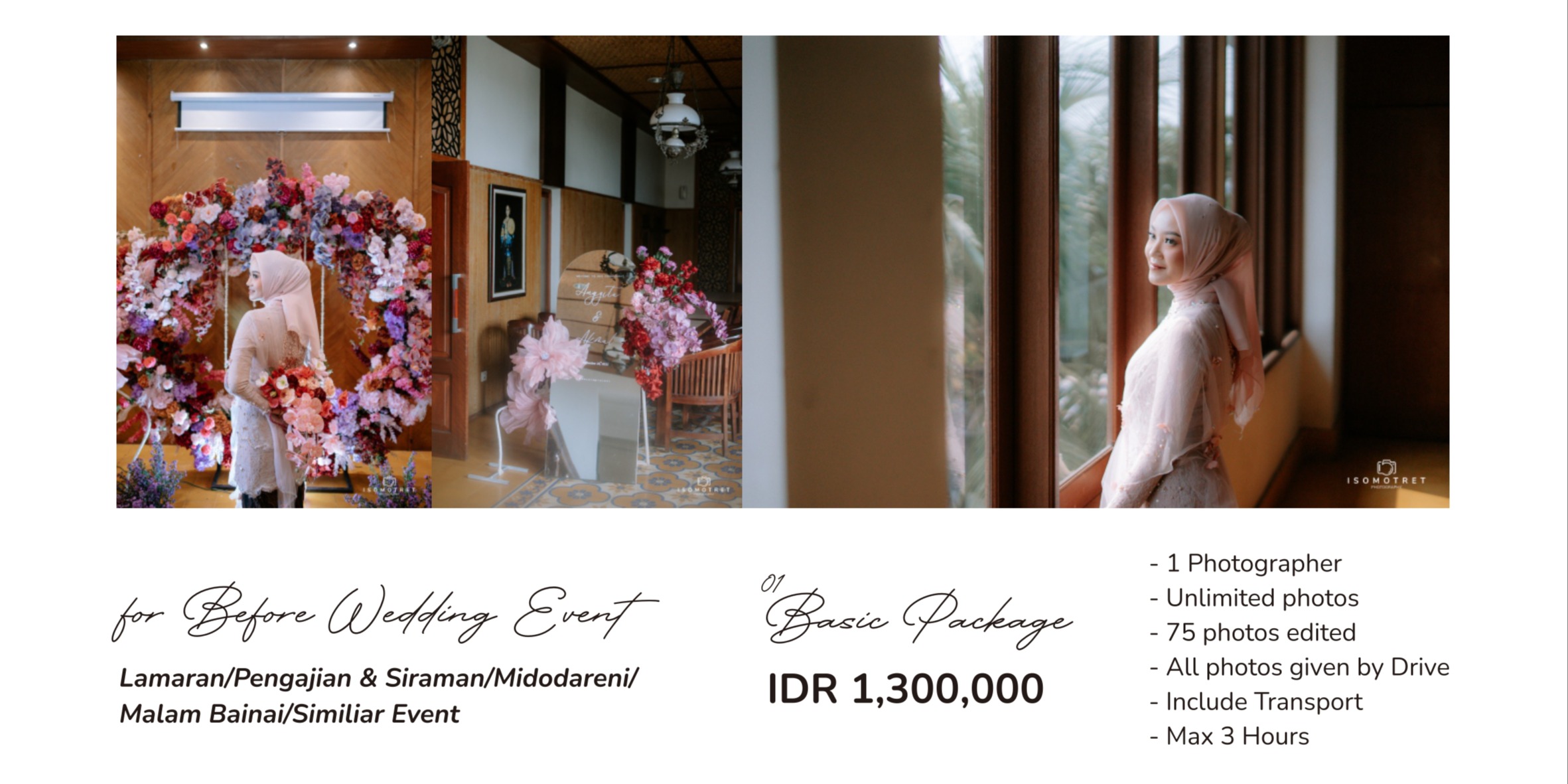Basic Package Before Wedding Event oleh Isomotret Photography | Bridestory Store