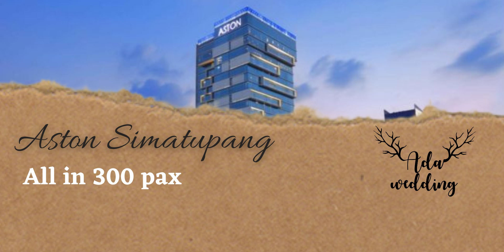 ASTON PRIORITY SIMATUPANG ALL IN PACKAGE oleh Ada Wedding Organizer | Bridestory Store