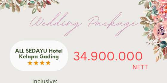 WEDDING 100 PAX at ALL SEDAYU HOTEL Kelapa Gading (2023 event) oleh MRS ...